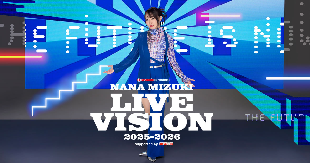 NANA MIZUKI LIVE VISION 2025-2026